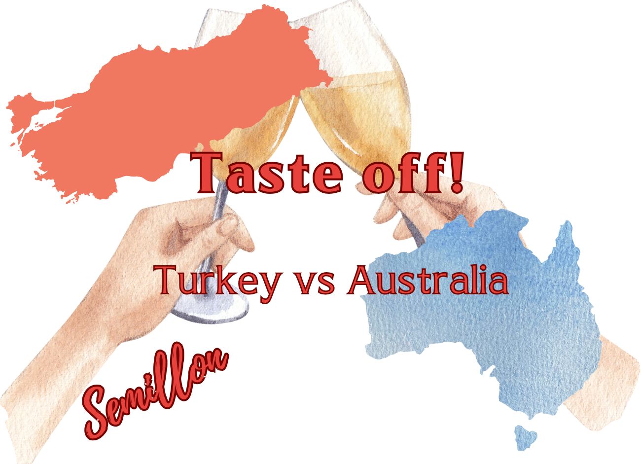 Turkey vs Australia Taste Off: Semillon - The Quirky Cork